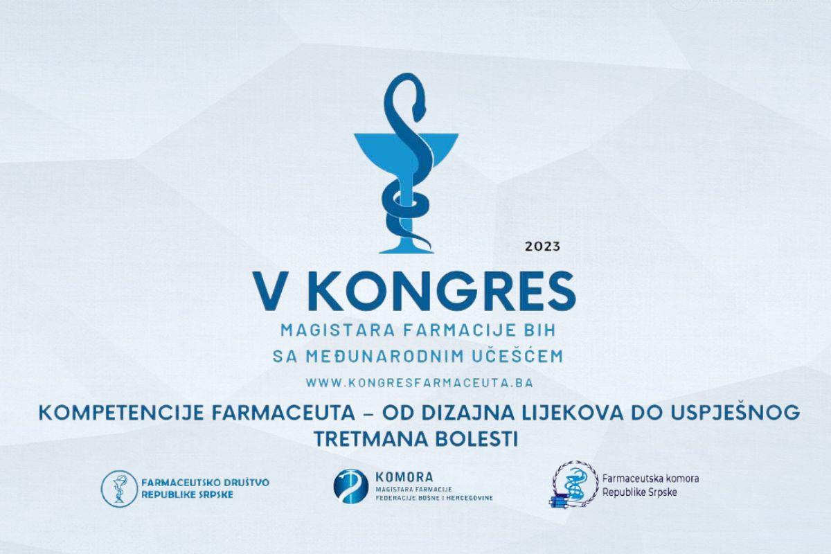 V Kongres magistara farmacije Bosne i Hercegovine sa međunarodnim ...